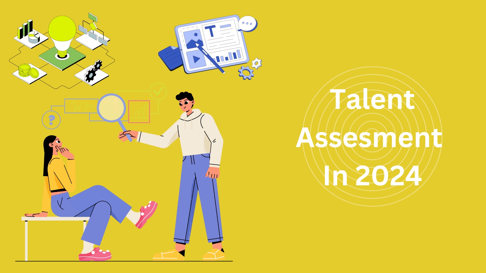 Talent assessment in 2024 - The Scatalyst